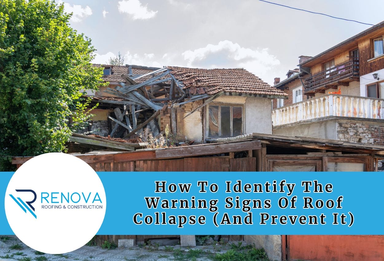 How To Identify The Warning Signs Of Roof Collapse